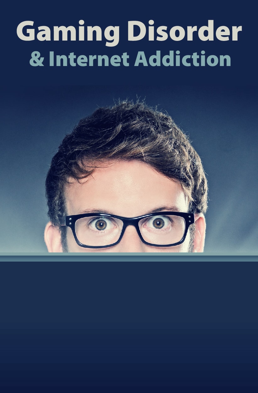 Gaming Disorder and Internet Addiction - Professional Development Resources