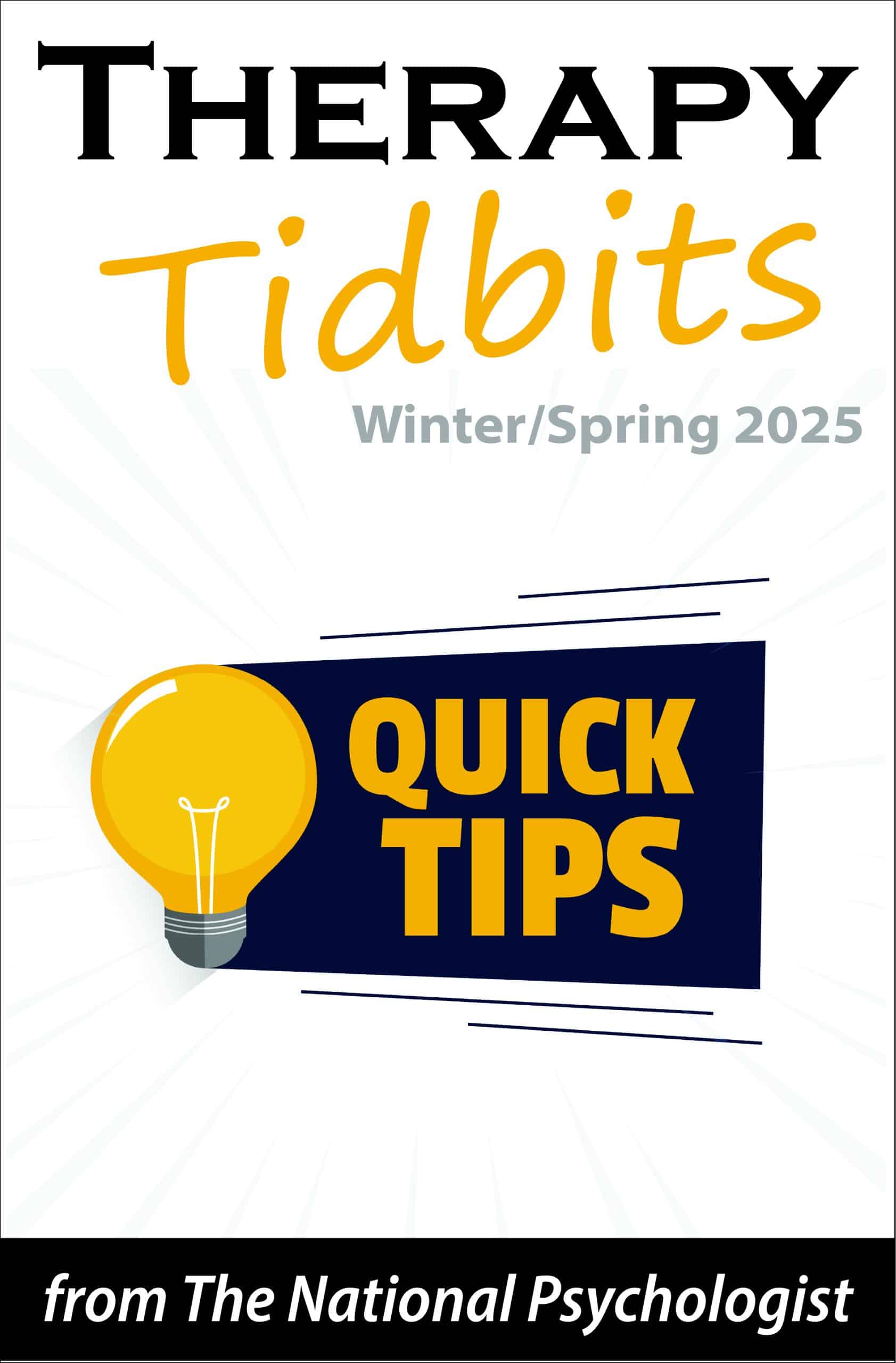 Therapy Tidbits – Winter/Spring 2025 - Professional Development Resources