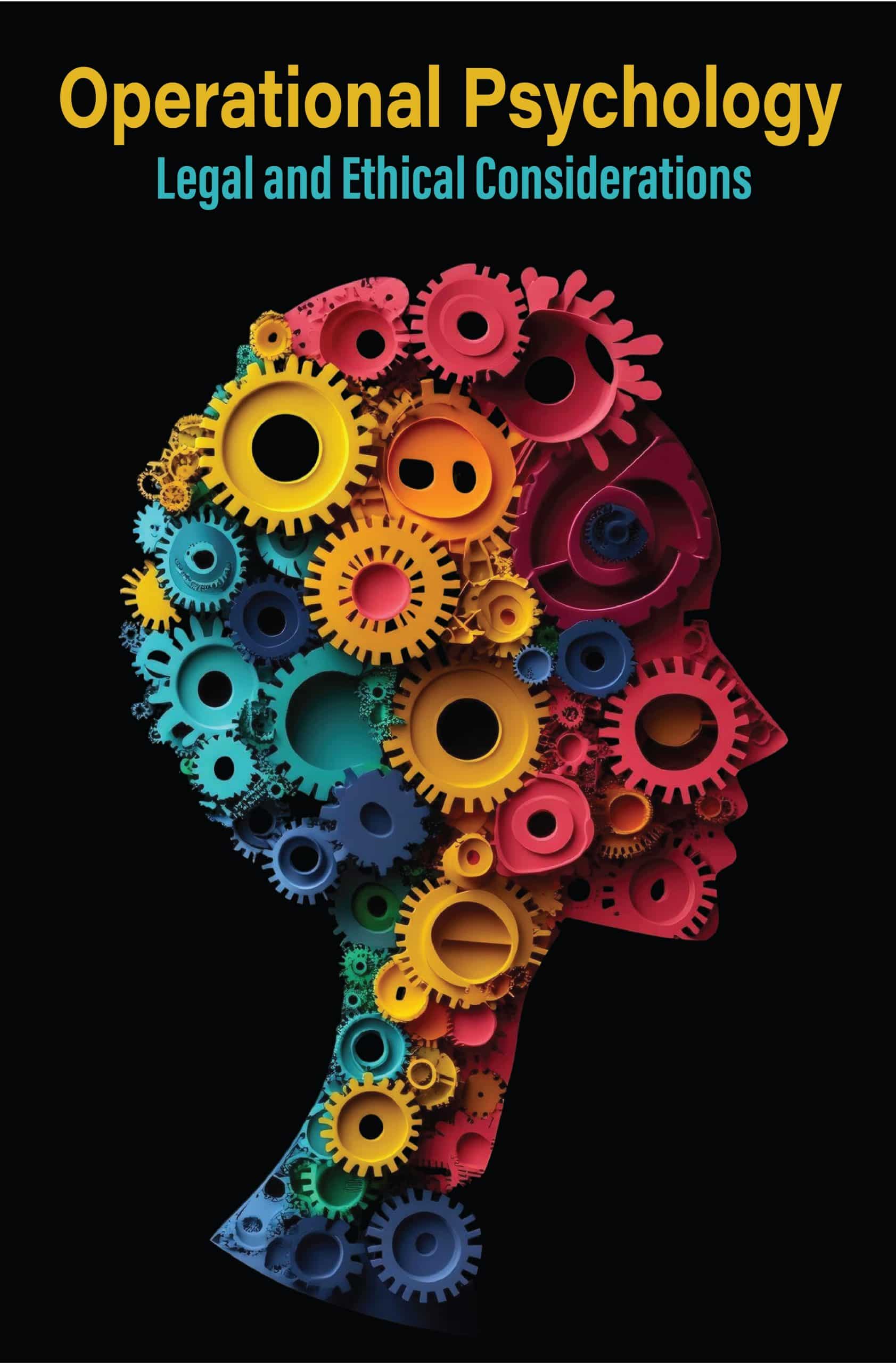 Operational Psychology: Legal and Ethical Considerations - Professional ...